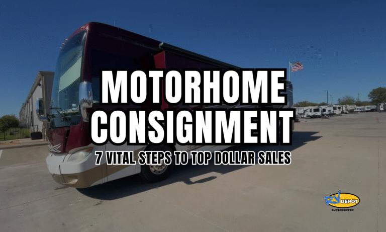 Motorhome Consignment: 7 Vital Steps To Top Dollar Sales